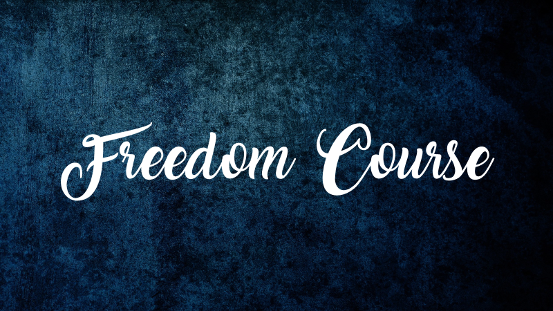 Freedom Course | Eagle Ministries